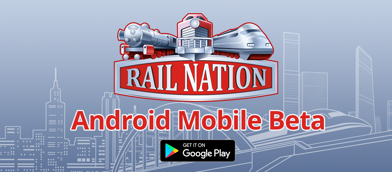 Android Mobile Beta Starts Soon Rail Nation Blog 0893